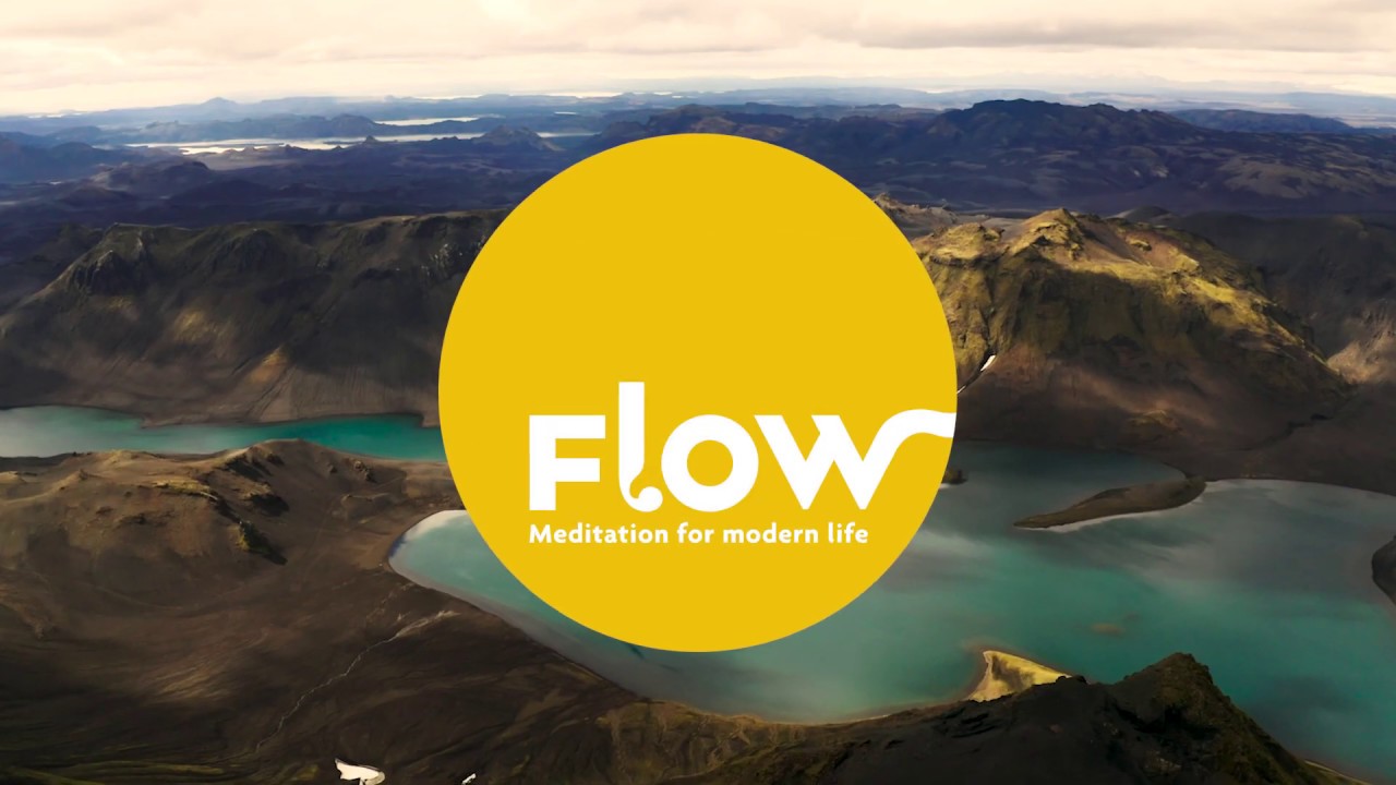 What is Flow? | Flow - Meditation for modern life - YouTube