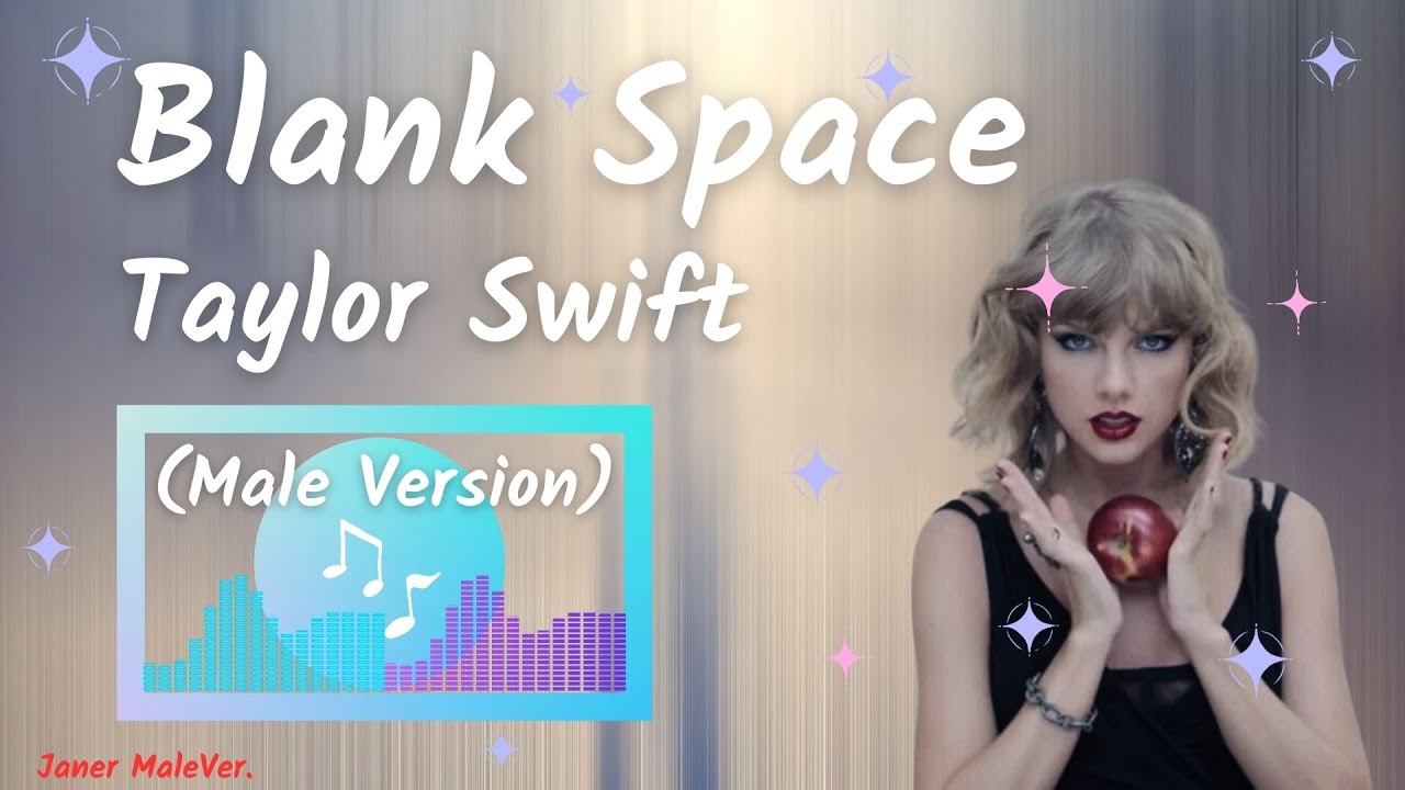 Taylor Swift - Blank Space (Male Version) - YouTube