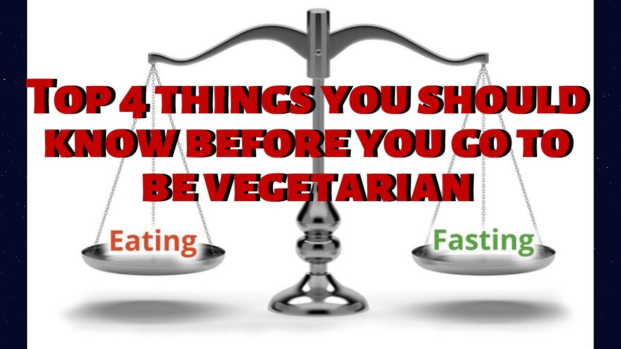 Top 4 things you should know before you go to be vegetarian - Keto diet ...