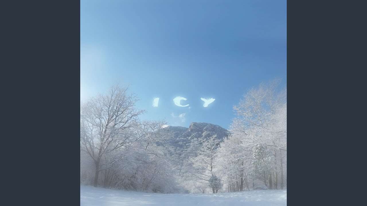 Icy - YouTube