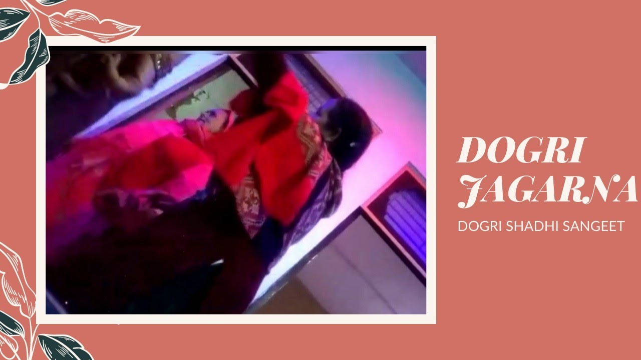 DOGRI JAGARNA | DOGRI GEET | DOGRI SANGEET | DOGRI SONG | DOGRI DANCE ...