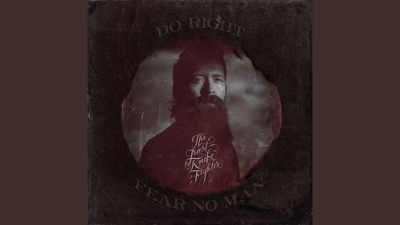Do Right, Fear No Man - YouTube