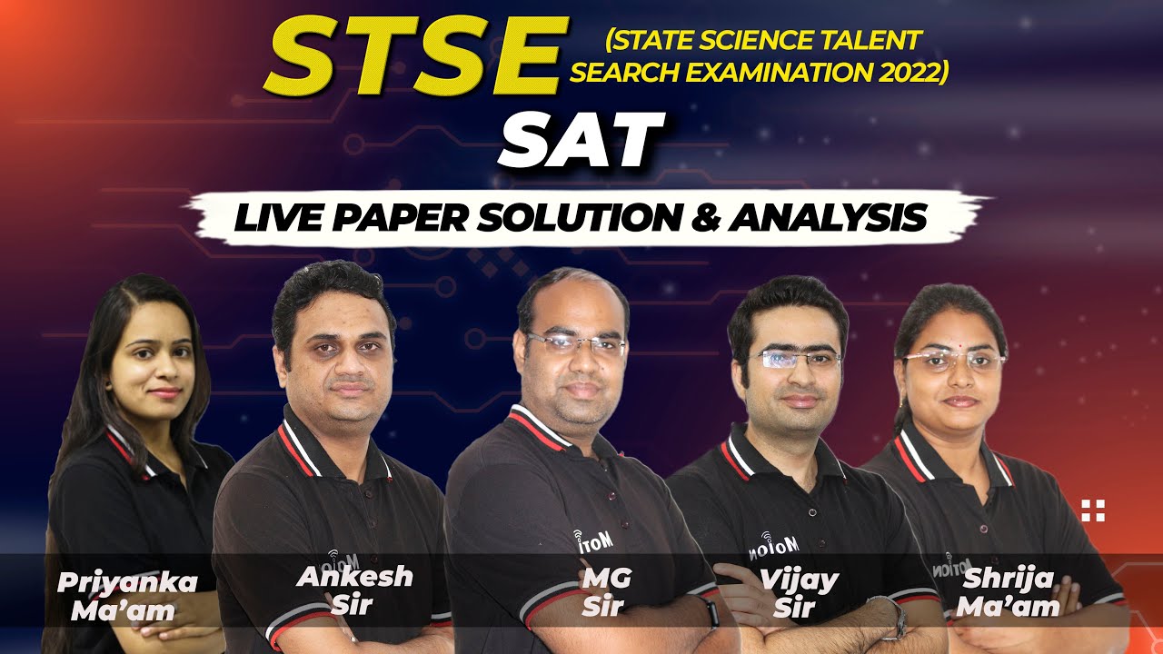 10th STSE 2022 (SAT) PAPER VIDEO SOLUTION | Motion Education - YouTube
