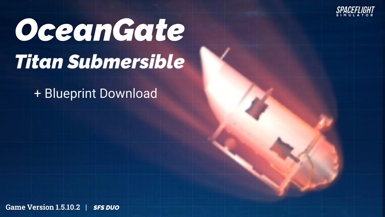 OceanGate's Titan Submersible Re-Enters Earth - YouTube
