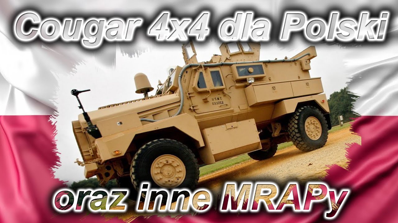 Cougar 4x4 dla Polski - pojazdy MRAP: MaxxPro, Senator, Tajfun, i inne ...