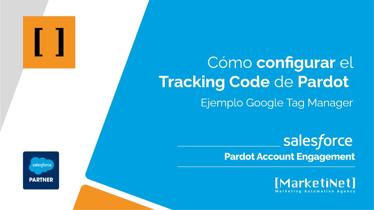 Cómo configurar el Tracking Code de Pardot/Salesforce Account ...