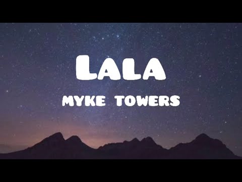 Myke Towers - LALA (Letra/Lyrics) - YouTube