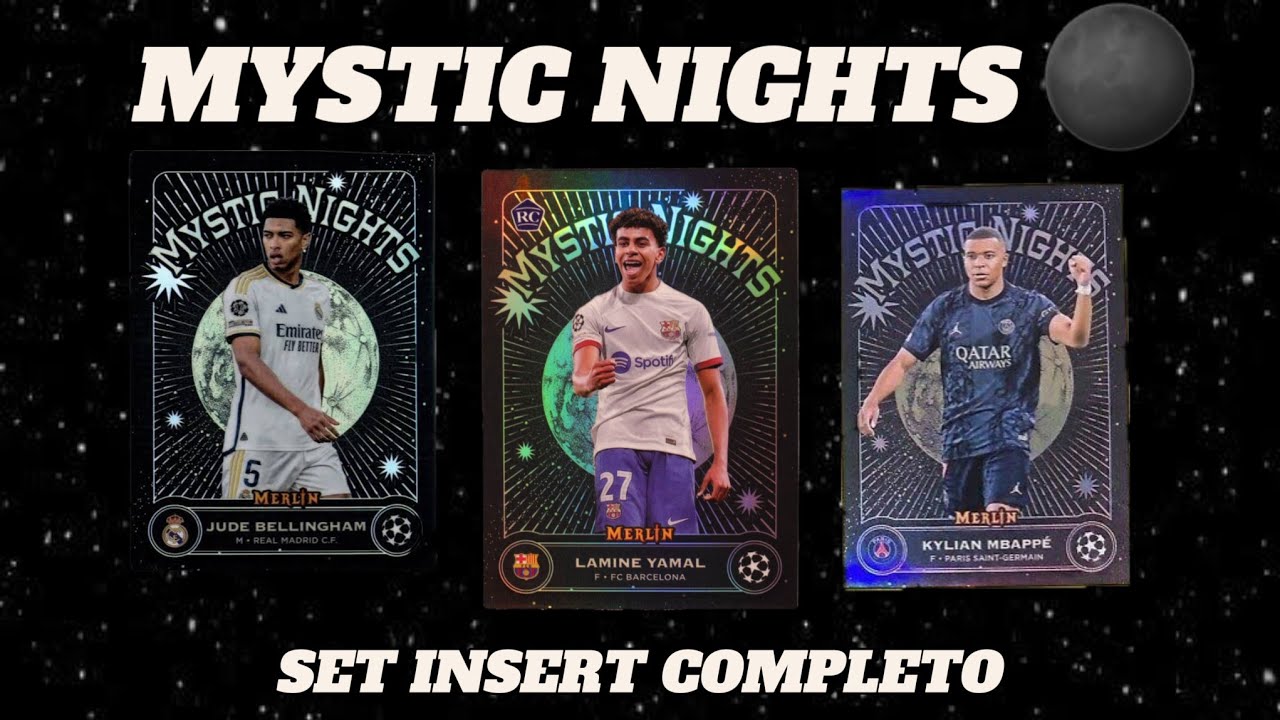 MYSTIC NIGHTS INSERTS TOPPS MERLIN 23-24!! - YouTube