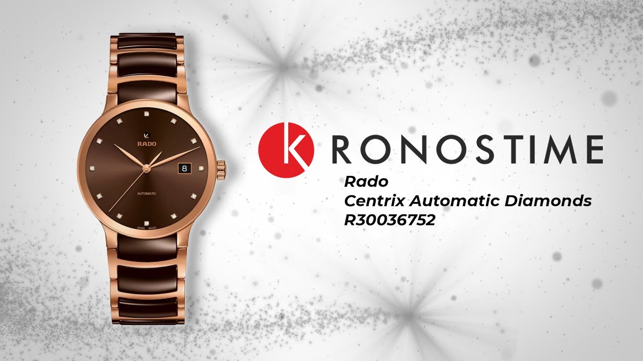 Обзор часов Rado Centrix Automatic Diamonds R30036752 (01.763.0036.3 ...