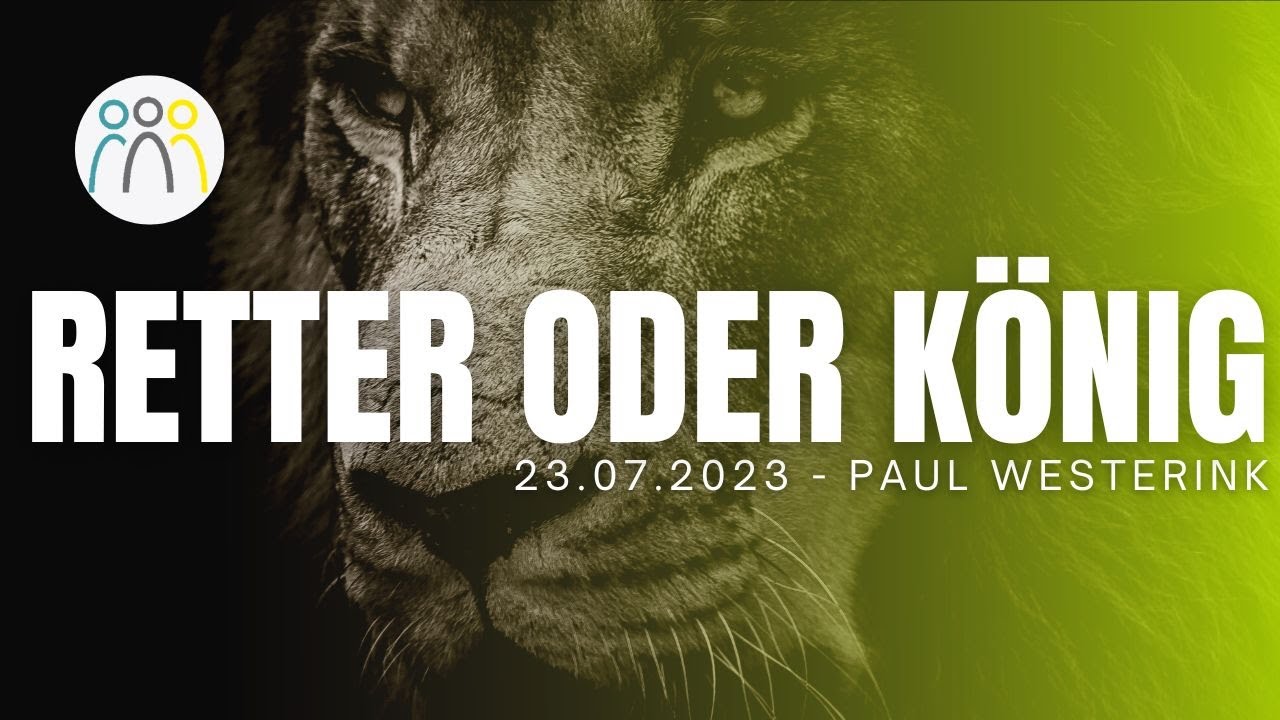 Predigt der CFA - Retter oder König - Paul Westerink - YouTube