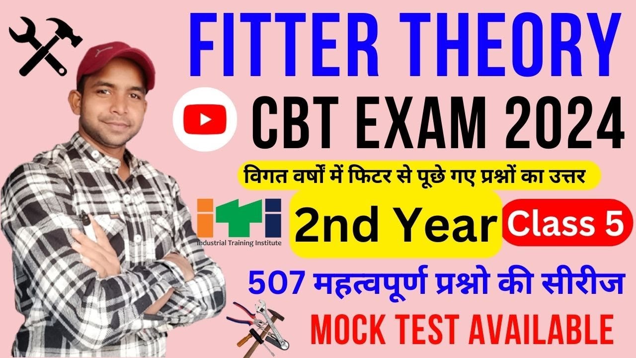 Fitter Theory 2nd Year CBT Exam Questions Class 5 ITI Fitter Second ...