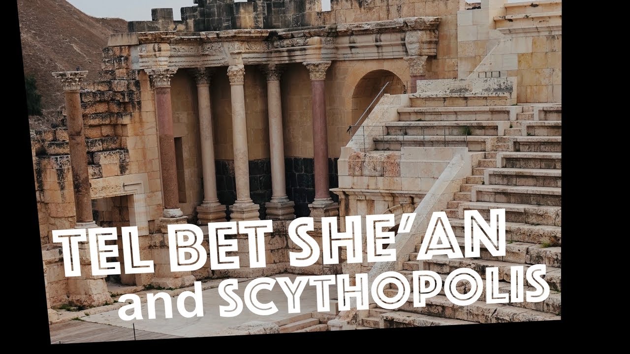 Israel Tour - Tel Bet She'an & Scythopolis - YouTube