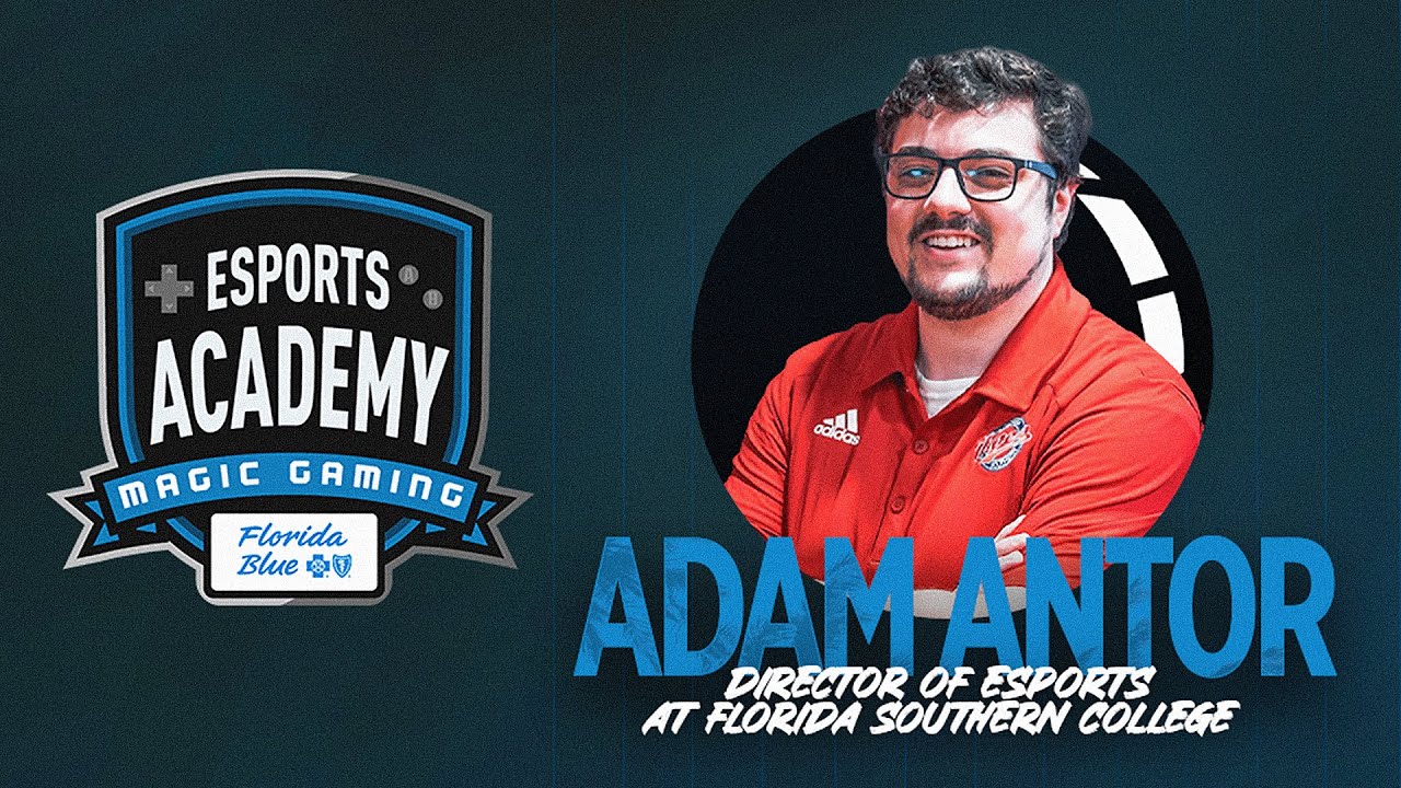 Adam Antor - Director of Esports at Florida Southern College | Magic ...