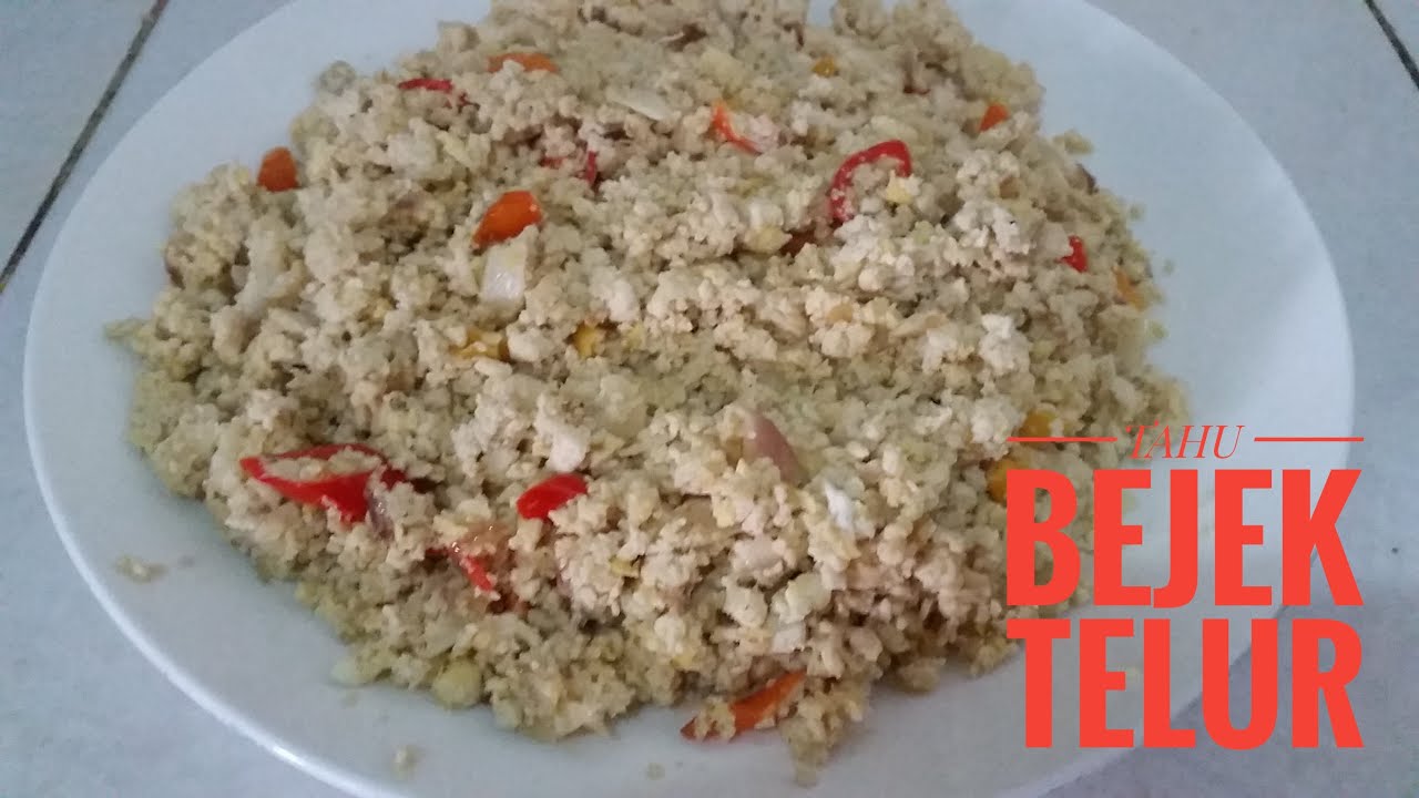 Tahu Bejek Telur - YouTube