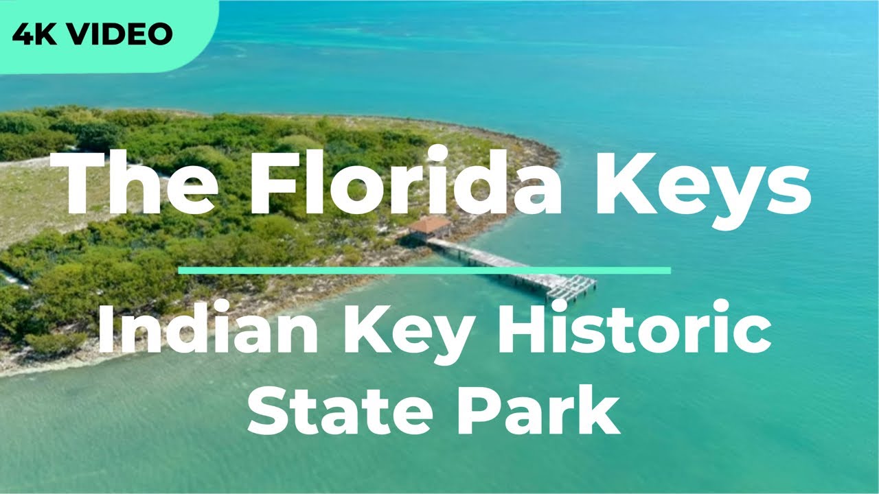 Indian Key Historic Site, Islamorada Florida | The Florida Keys 4K # ...