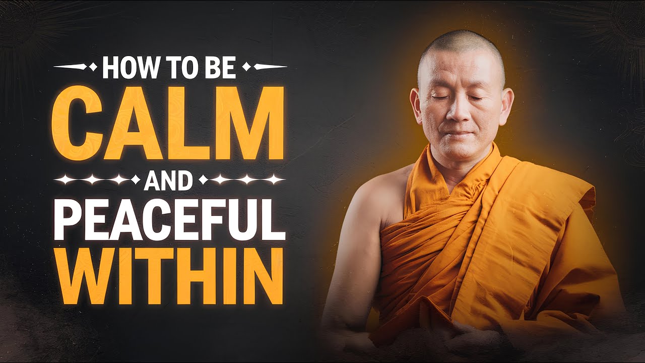 How to Be Calm and Peaceful Within ️😊 | Buddhism | Buddhist Teachings ...