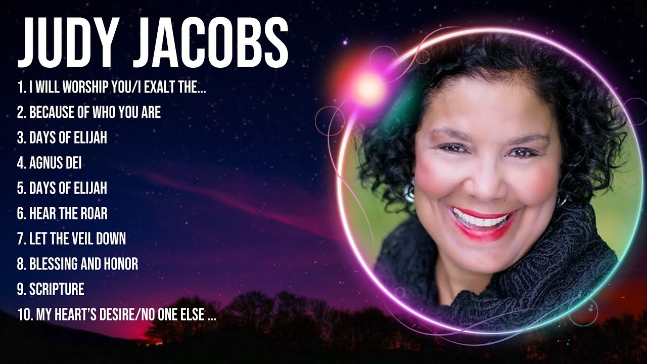 Best Gospel Songs Of for Judy Jacobs ~ Full Album Praise and Worship Music - YouTube