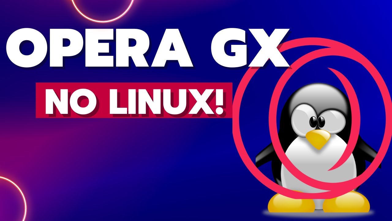 Como Baixar E Instalar O Opera Gx No Linux! - YouTube
