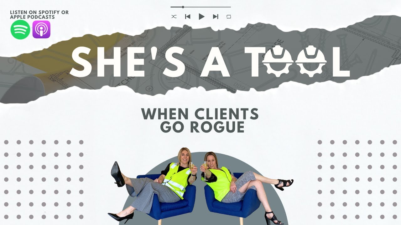 When Clients Go Rogue | She's A Tool Podcast - YouTube
