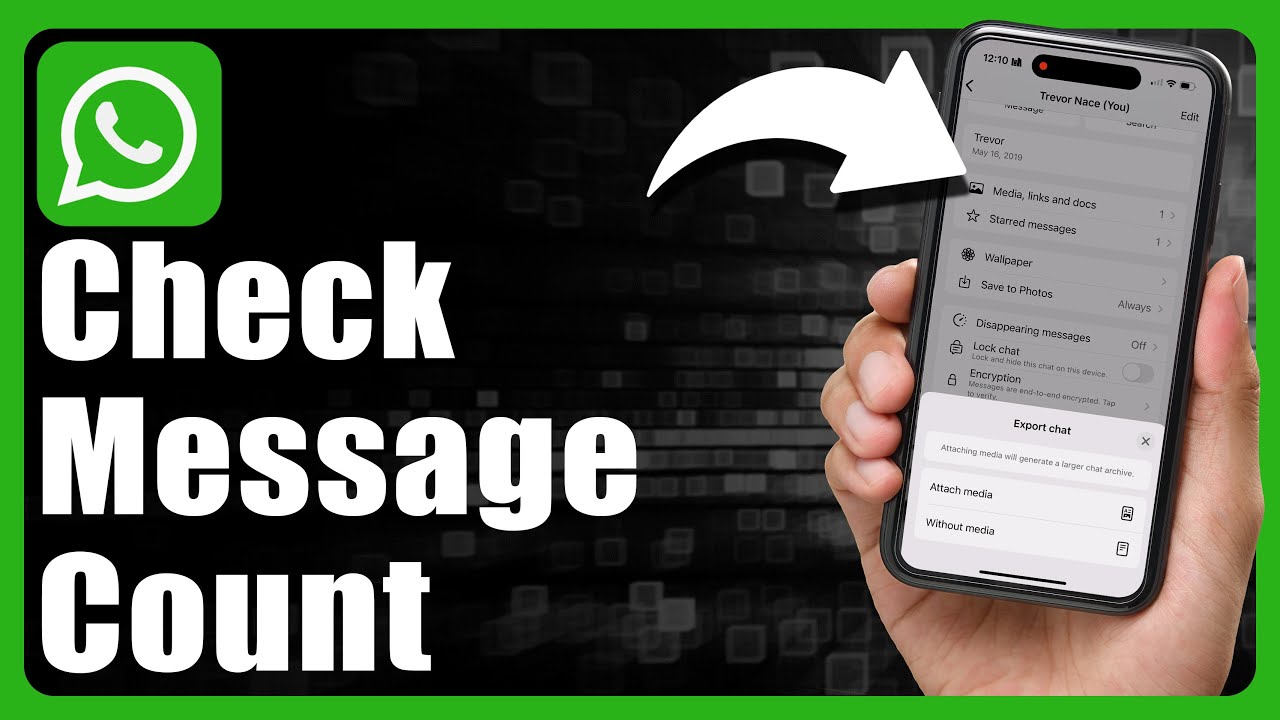 How To Check Message Count With Someone On WhatsApp - YouTube