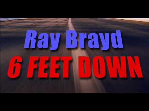 6 FEET DOWN - Ray Brayd - Cinematic - YouTube