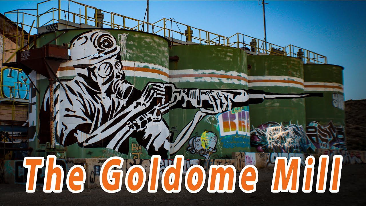 Exploring the Abandoned Goldome Mill: A Journey Through the Mojave ...