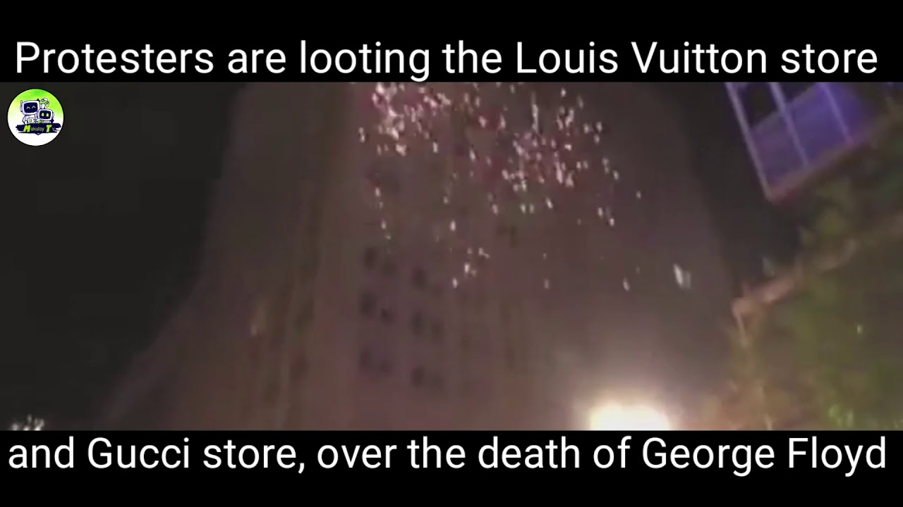 Looting Louis Vuitton Store | semashow.com