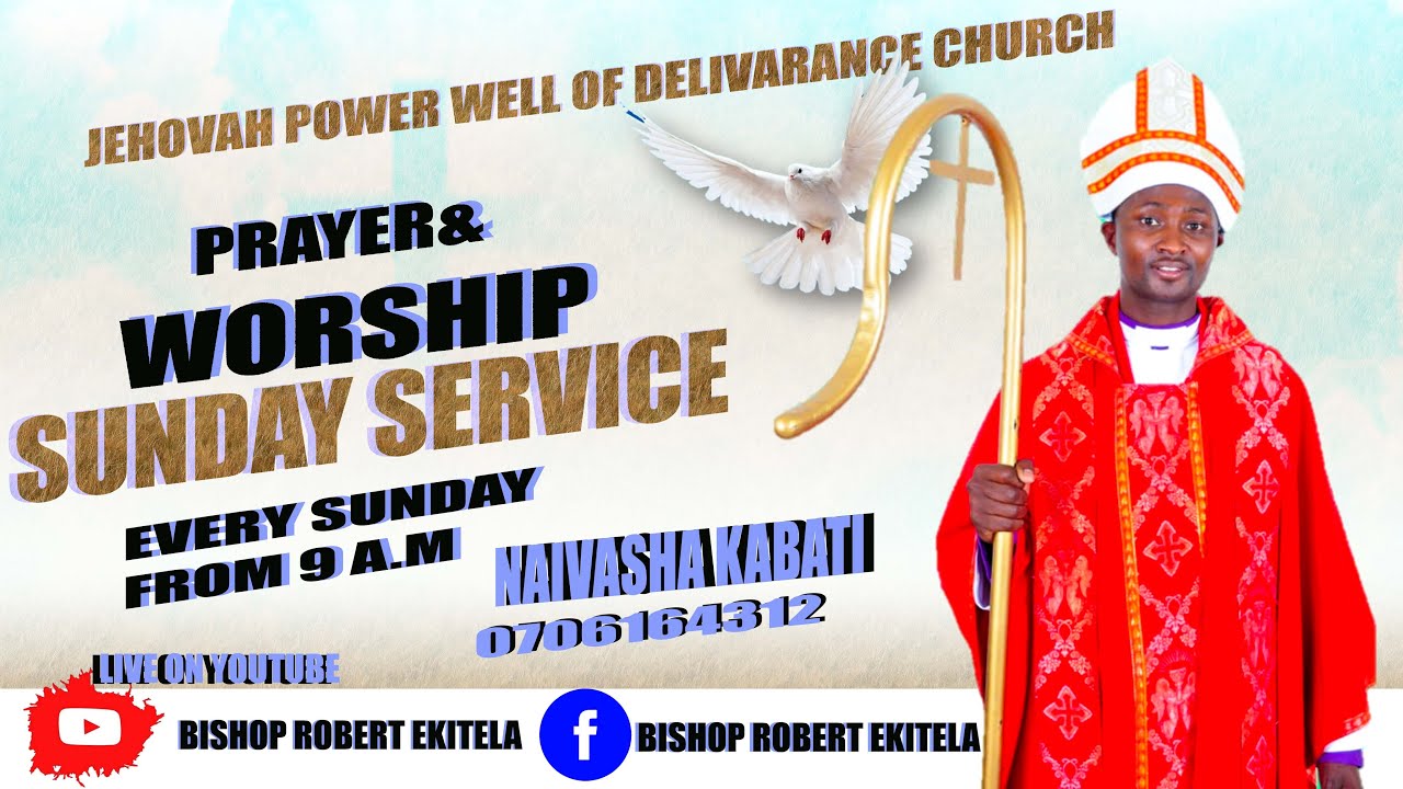 JEHOVAH POWER WELL OF DELIVARANCE CHURCH - BISHOP ROBERT EKITELA ...