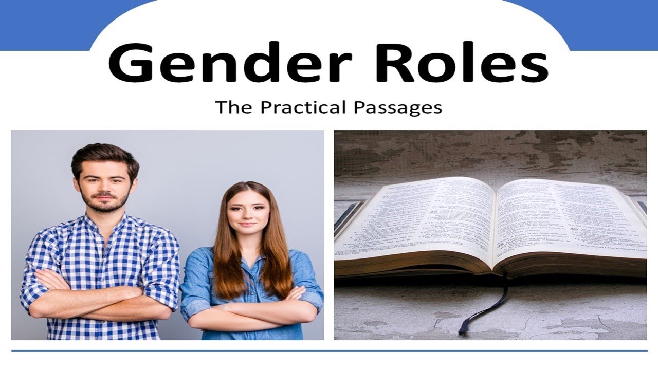 Lesson 12 - Gender Roles - The Practical Passages (April 23, 2023 ...