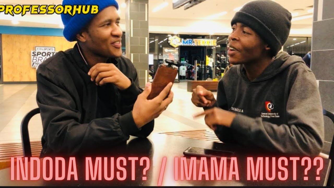 INDODA MUST??? / IMAMA MUST???🇿🇦Episode 2 - YouTube