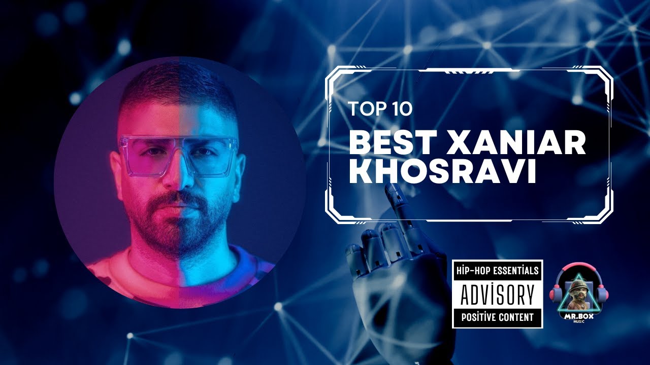 XANİAR KHOSRAVİ / BEST SONG / TOP 10 /FARSÇA ŞARKI #xaniarkhosravi ...