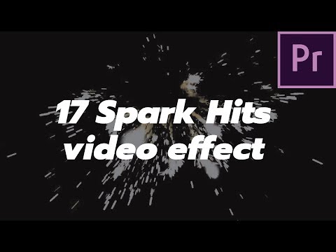 17 Spark Hits  video effect
