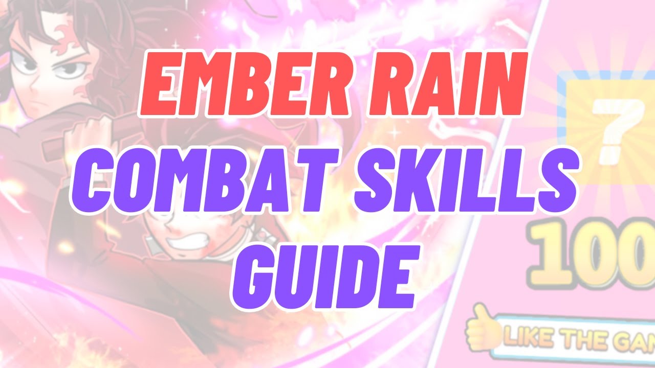 Ember Rain Combat Skills Guide - List of All Combat Skills - YouTube