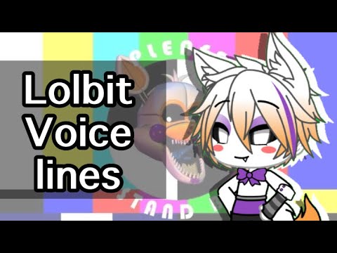 LolBit Voice lines|Gl| - YouTube