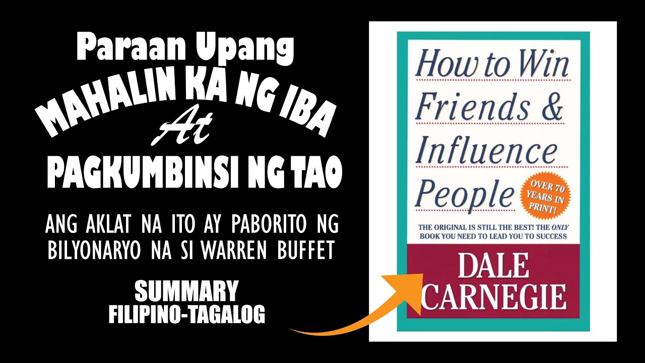 Paraan upang mahalin ka ng iba | How to Win Friends and Influence ...