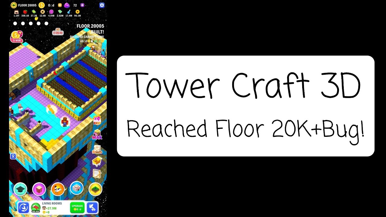 Tower Craft 3D - Reached Floor 20K + Bug! - YouTube