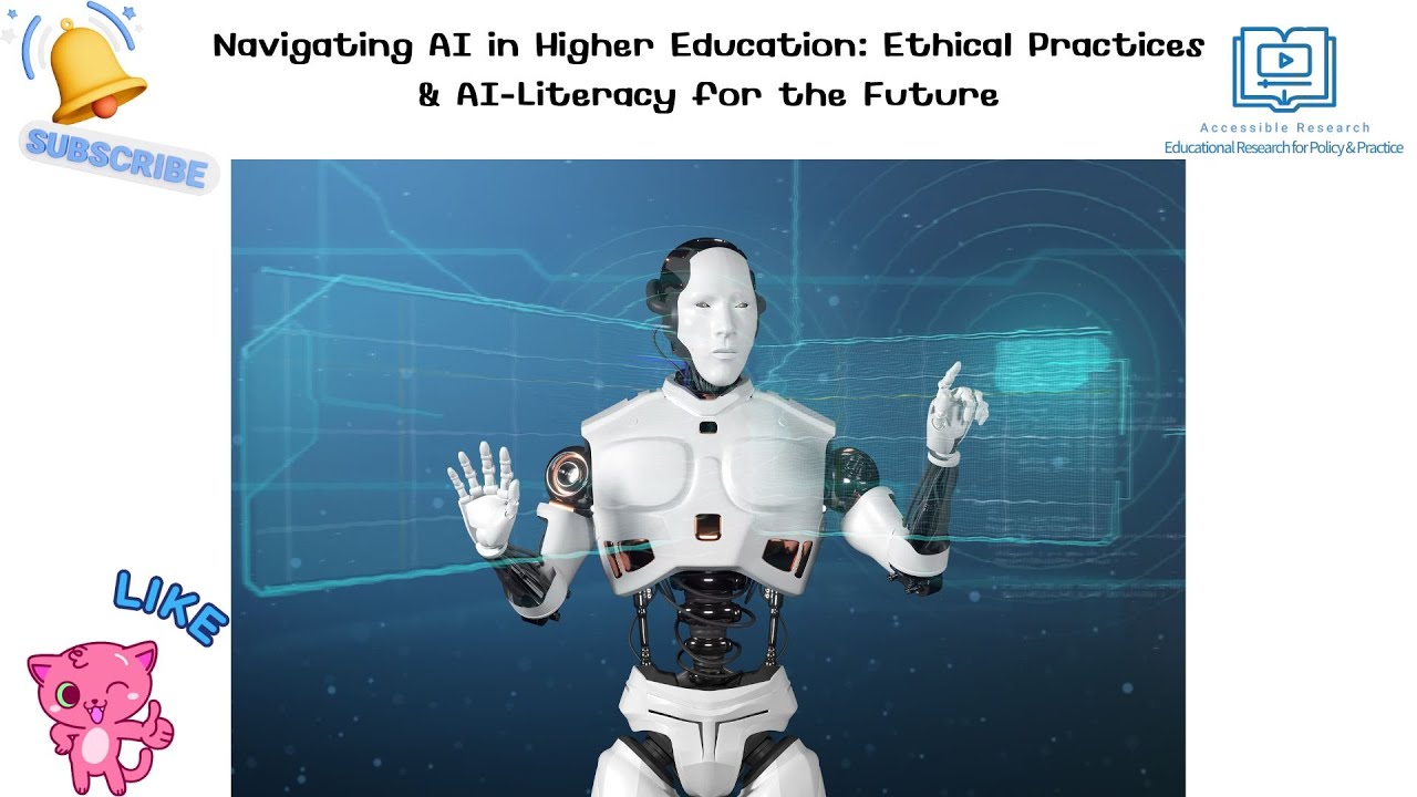 Navigating AI in Higher Education: Ethical Practices & AI-Literacy for ...