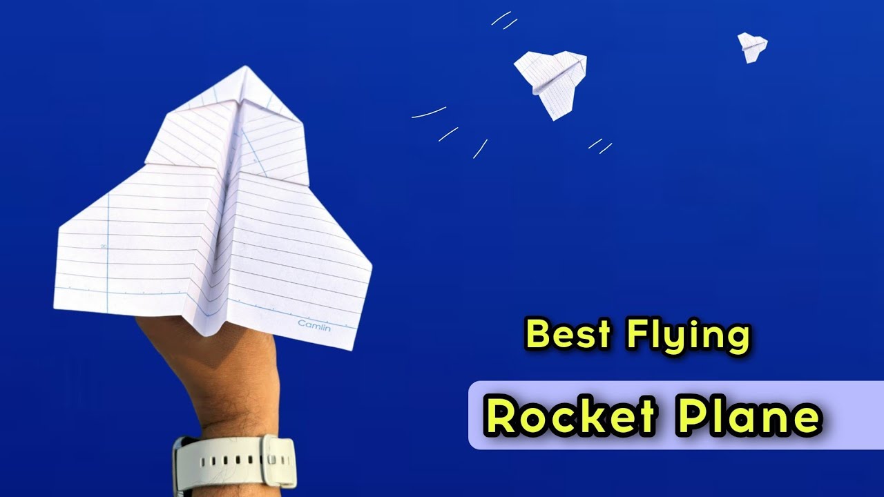 best flying rocket plane, how to make paper rocket, best rocket paper ...