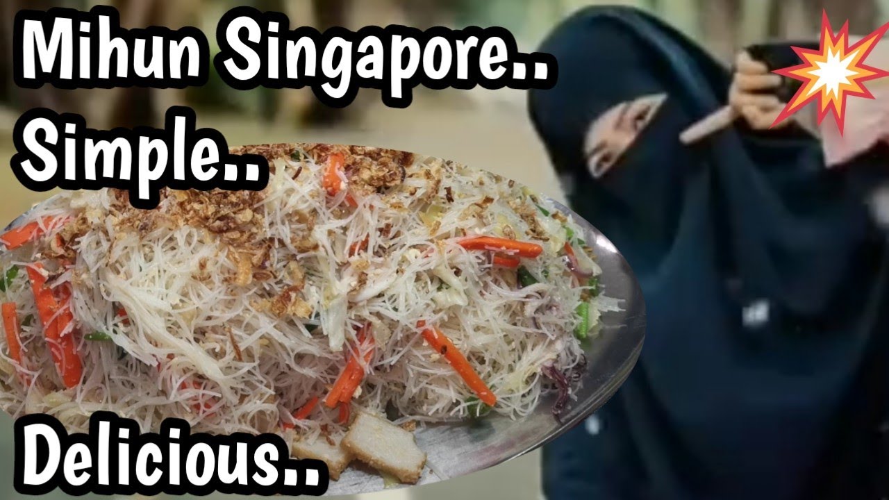 Mihun Goreng SINGAPORE Simple Tapi SEDAP - YouTube