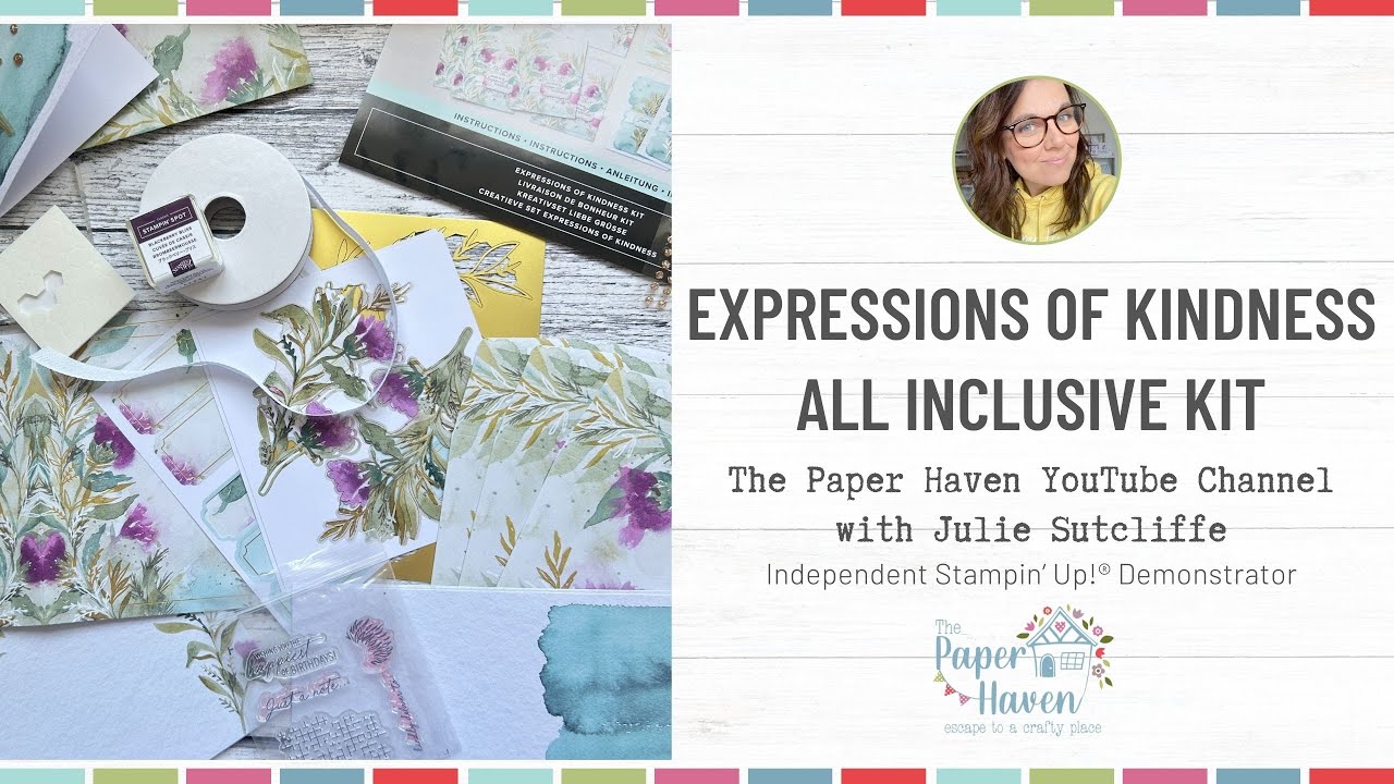 Expressions of Kindness Kit - Card making with The Paper Haven and ...