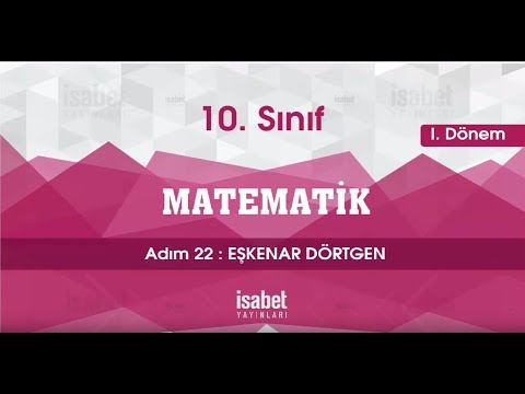 10. Sınıf Matematik – Ders 22 – Eşkenar Dörtgen