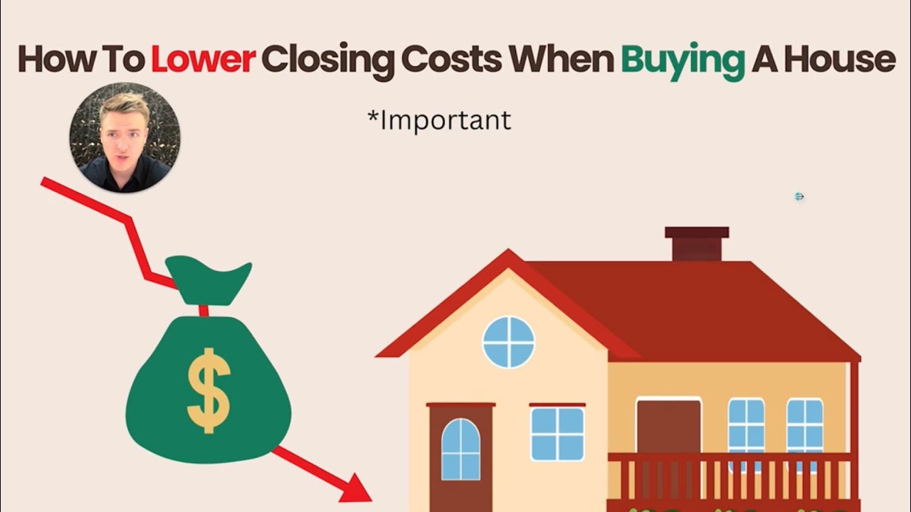 How To Lower Closing Costs When Buying A House - YouTube