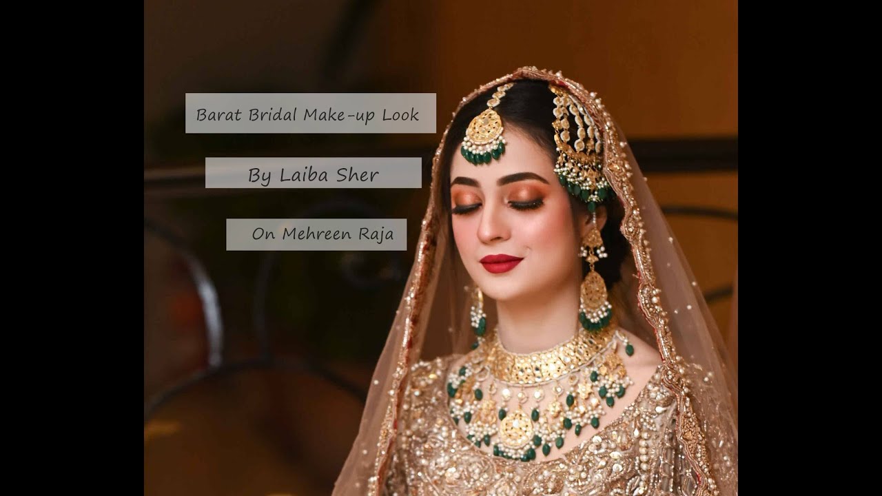 Barat Bridal Makeup | Step by Step | Mehreen Raja - YouTube