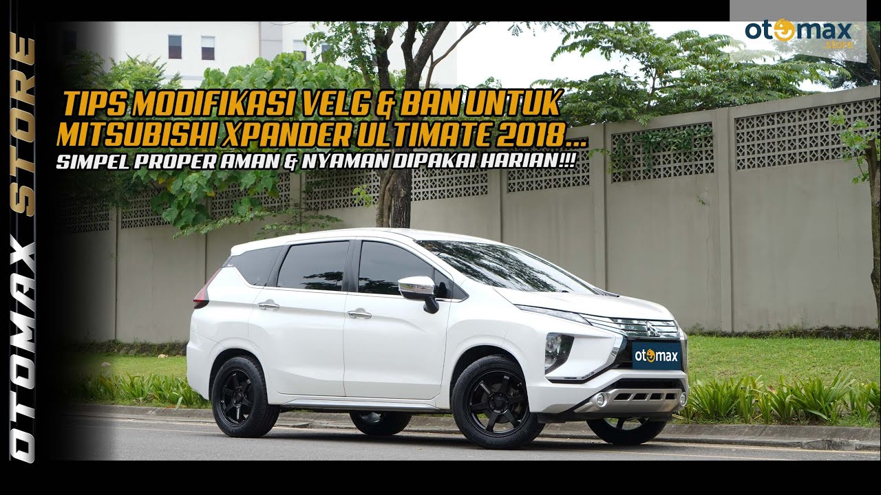 Modifikasi Xpander Ultimate, Kejar Kenyamanan ? Pakai Velg TE37 SAGA ...