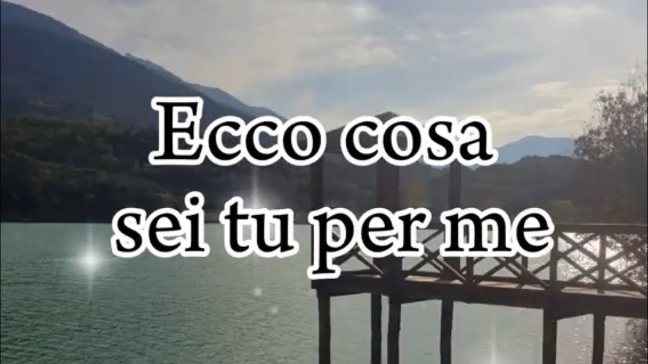 Ecco cosa sei tu per me ️ - YouTube
