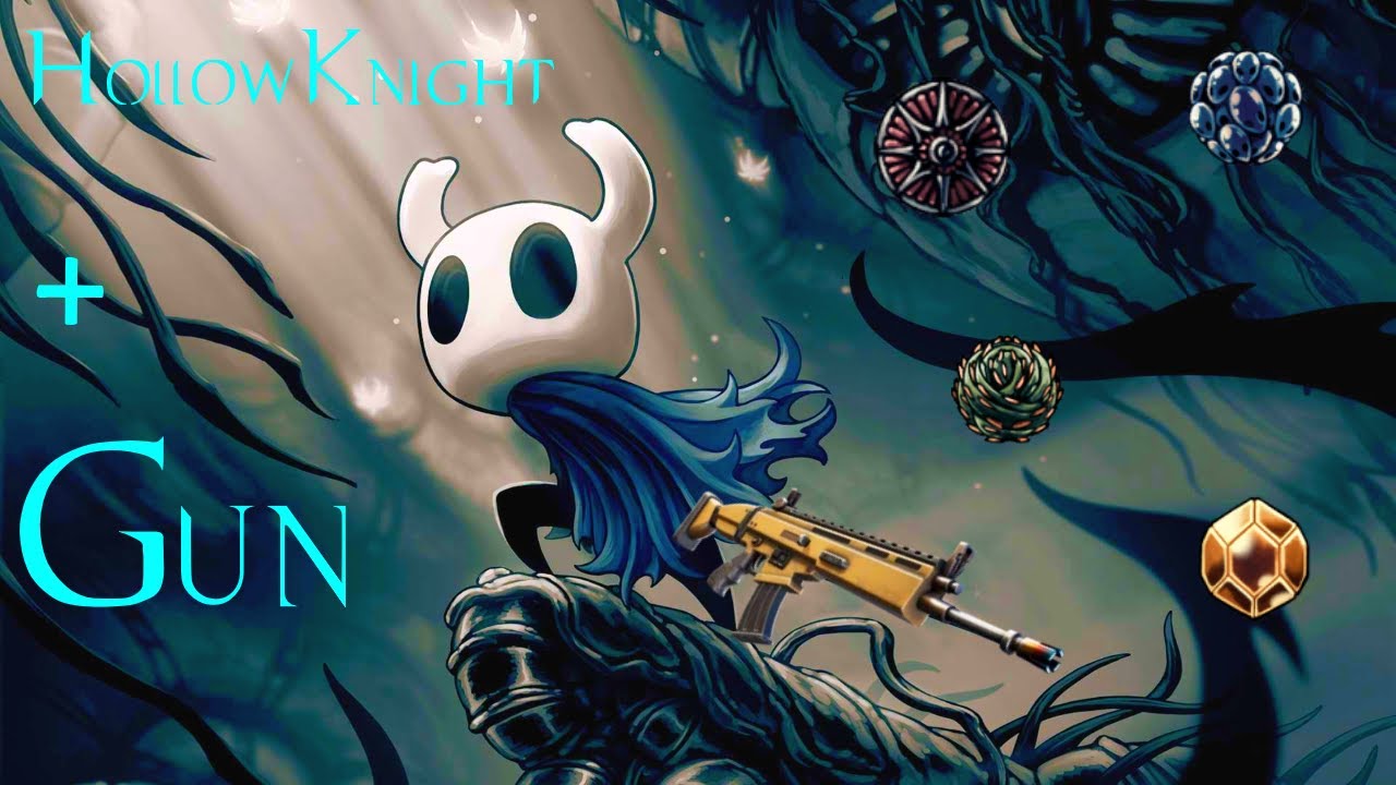 Hollow Knight with GUN - YouTube