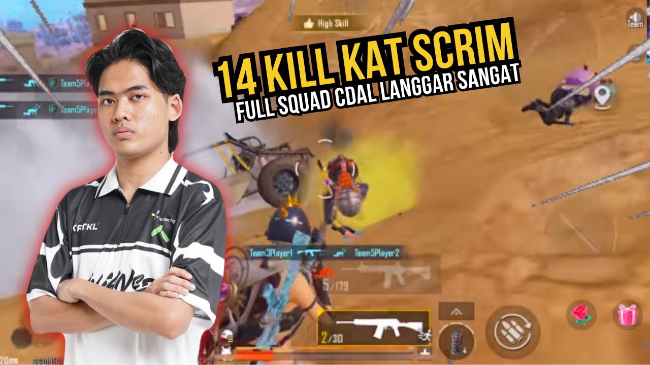 FULL SQUAD CDAL 14 KILL KAT SCRIM !! ADIK LUQ TUNJUK GAMEPLAY POWER ...