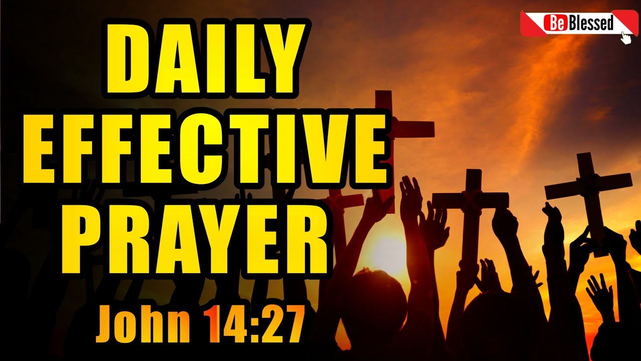 Daily effective prayer _ morning prayer before you start your day _ be ...