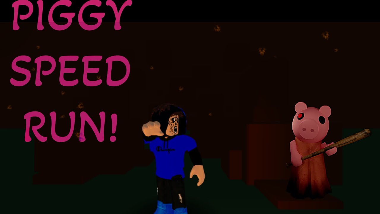 PIGGY SPEED RUN! - YouTube