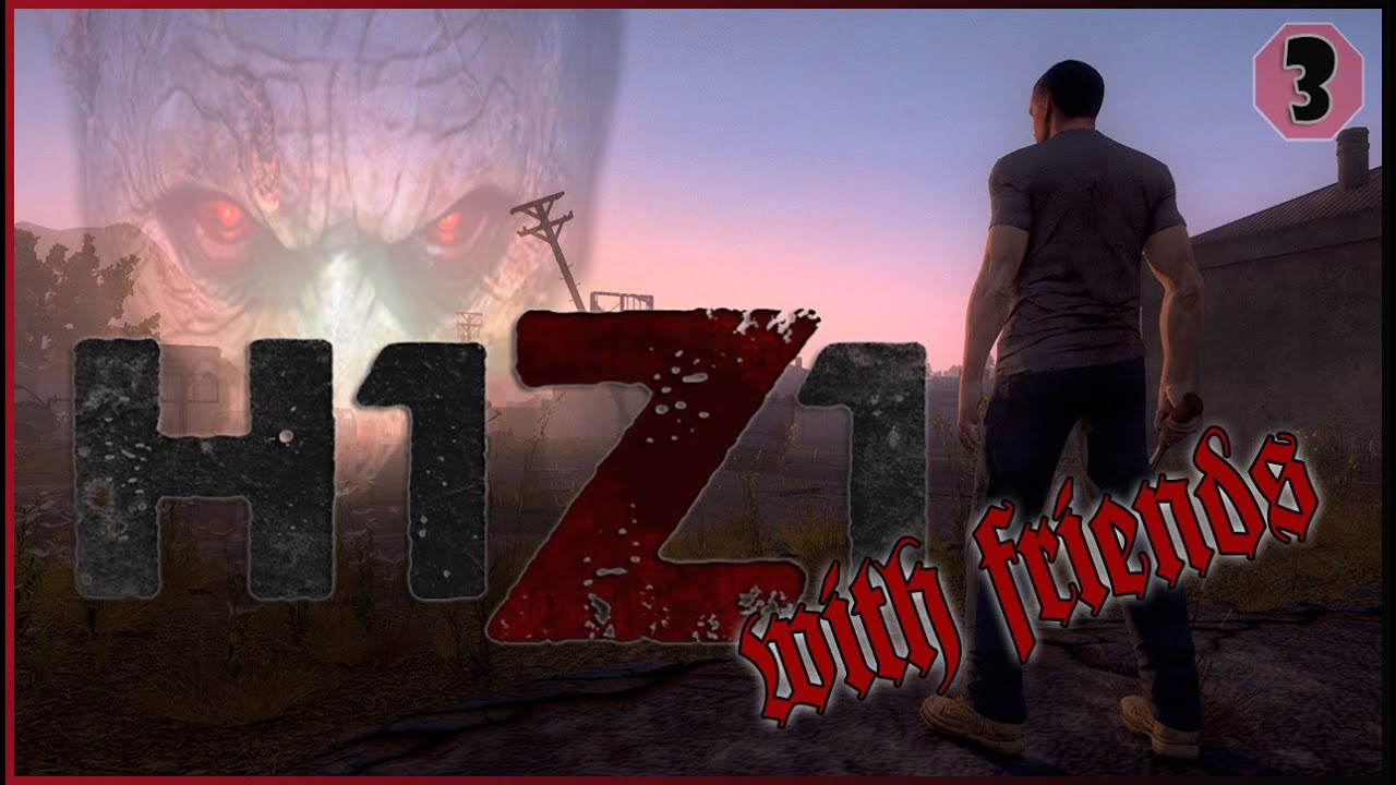 H1Z1 GamePlay: Part 3 Building a fort - YouTube